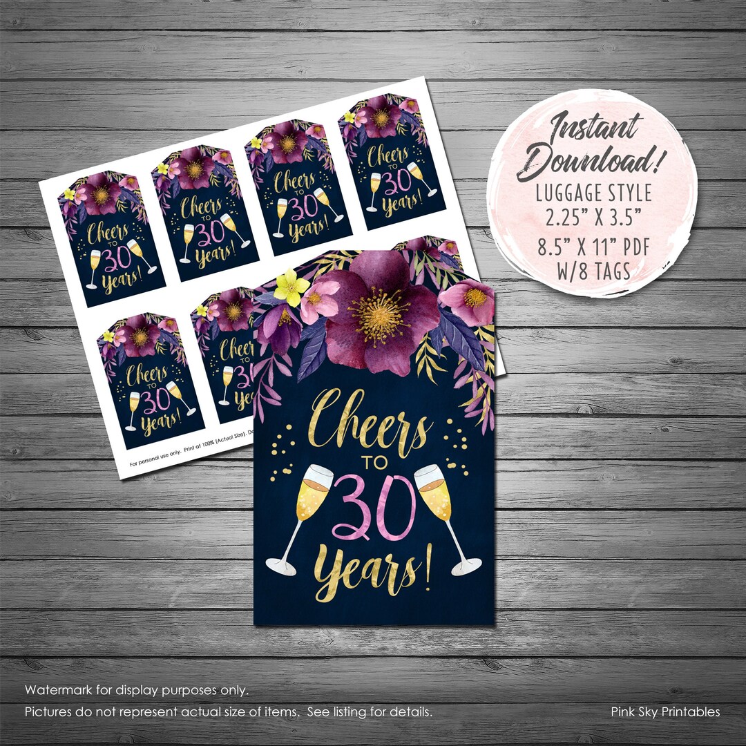 Cheers to 30 Years Favor Tags, INSTANT DOWNLOAD, Printable , 30th ...