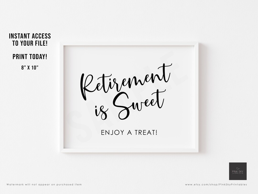 Retirement is Sweet | Please Take a Treat | Dessert Table Sign ...