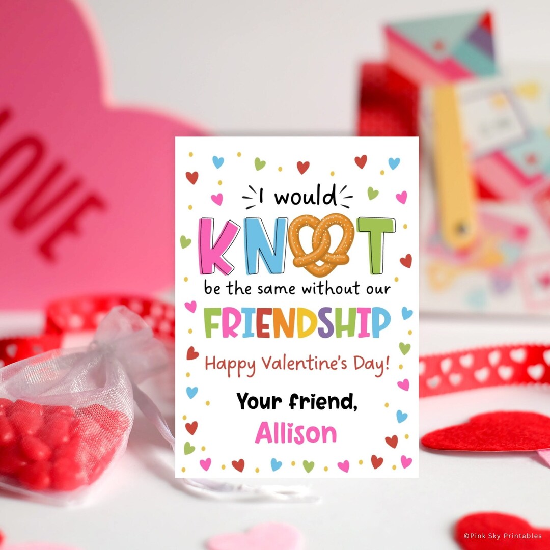 Pretzels Valentine's Day Tag, EDITABLE Friendship Tags Valentine's Day ...