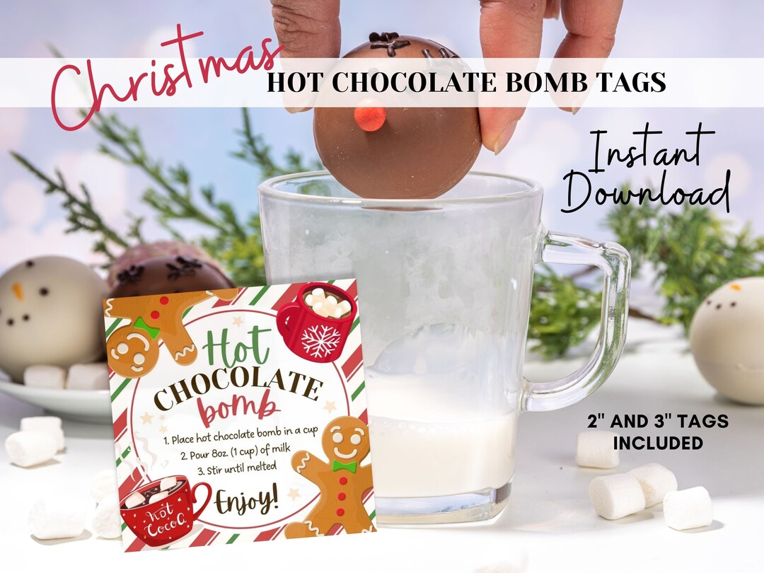 Hot Cocoa Bomb Tag, Printable Hot Chocolate Bomb Tag, 2in and 3in ...