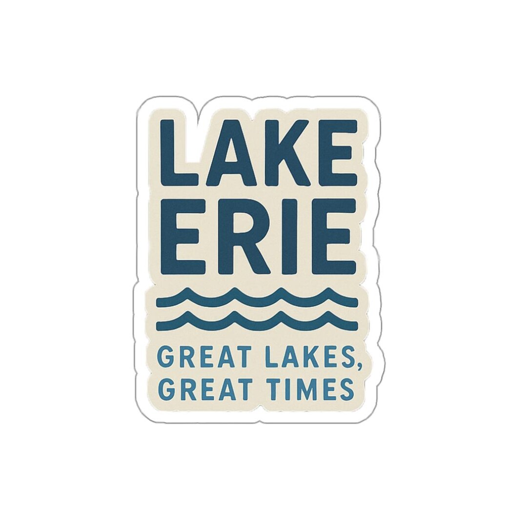 Lake Erie Die-cut Stickers | Great Lakes, Great Times Decor, Travel ...