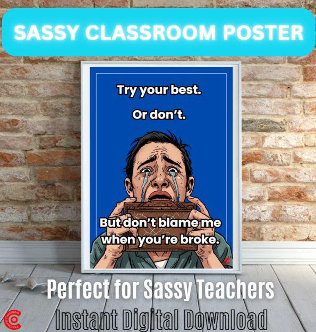 Sassy Classroom Poster | Funny Teacher Wall Art | Instant Digital ...