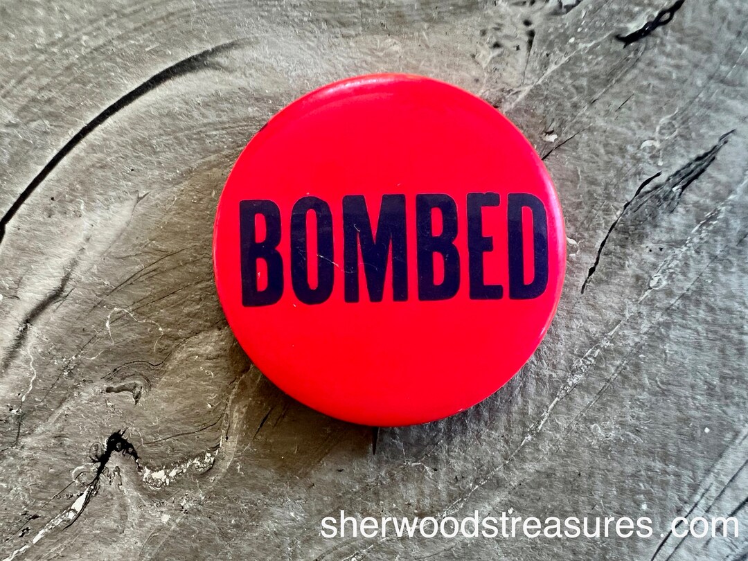 BOMBED 60s Drug Button Led Marijuana Psychedelic Free Love Era - Etsy UK