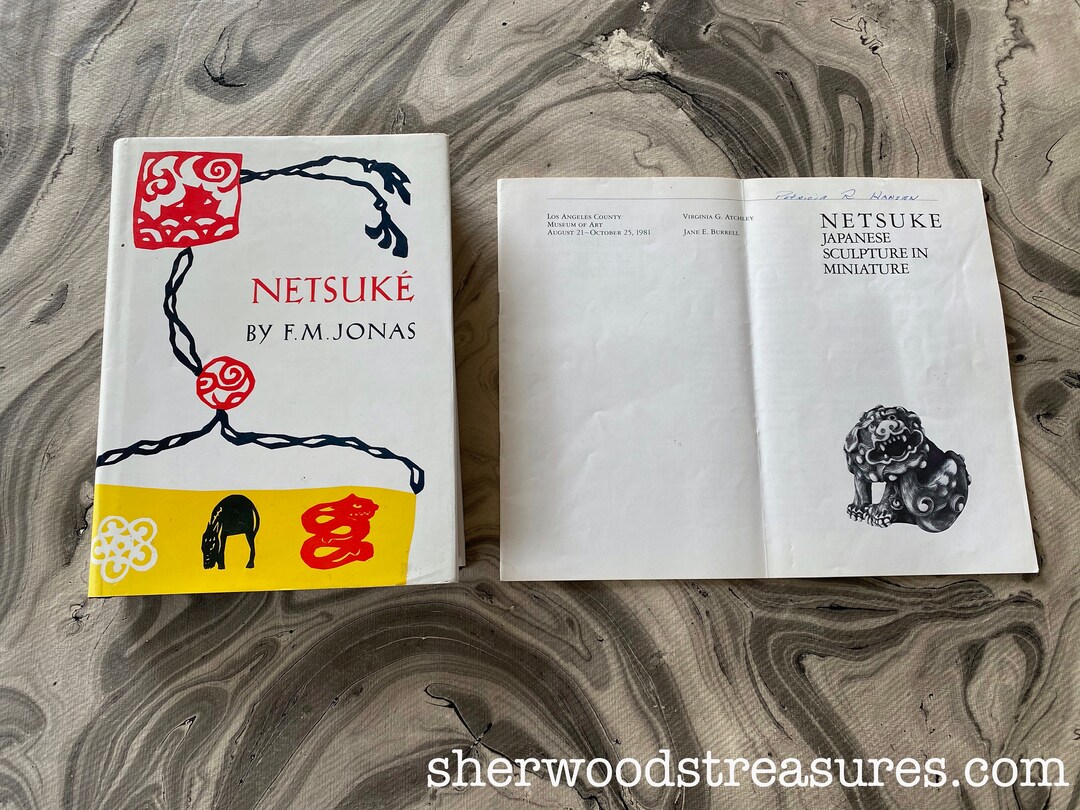 Netsuke by F.M. Jonas Book Plus Program for 1981 Los Angeles County Museum of Art Netsuke ...