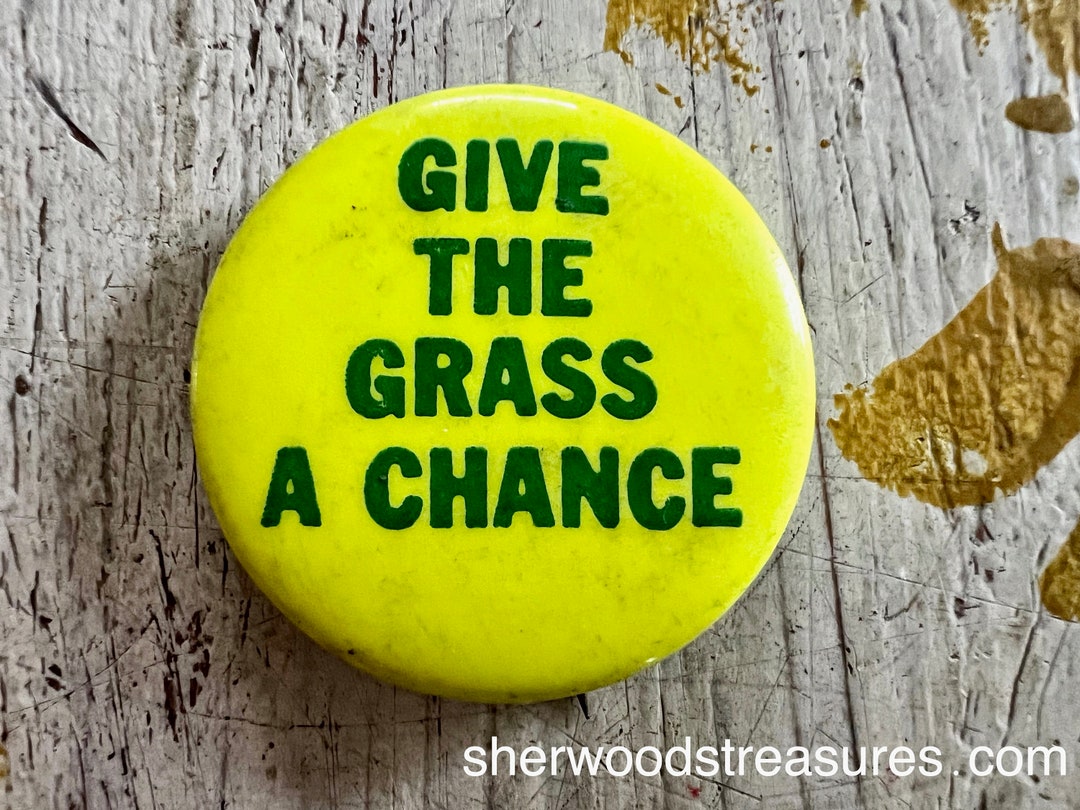 Give the Grass A Chance Dayglow Yellow Hippie Sixties Counterculture ...