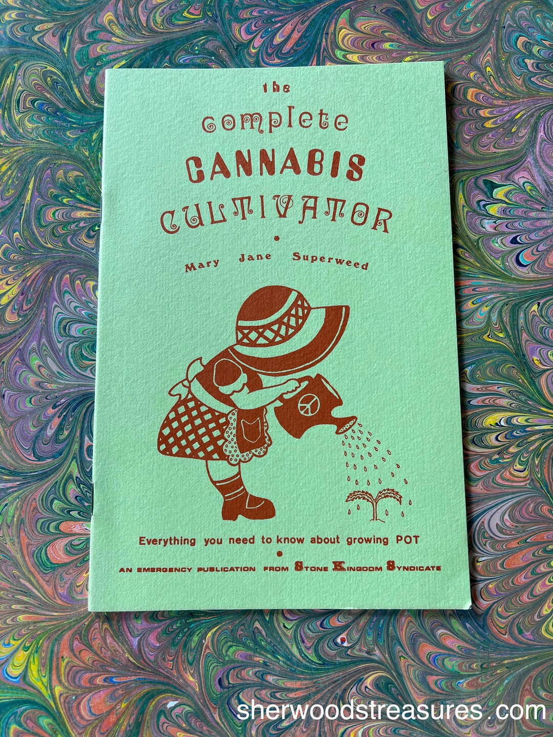 The Complete Cannabis Cultivator Hippie Book 1969 Mary Jane Supersede ...