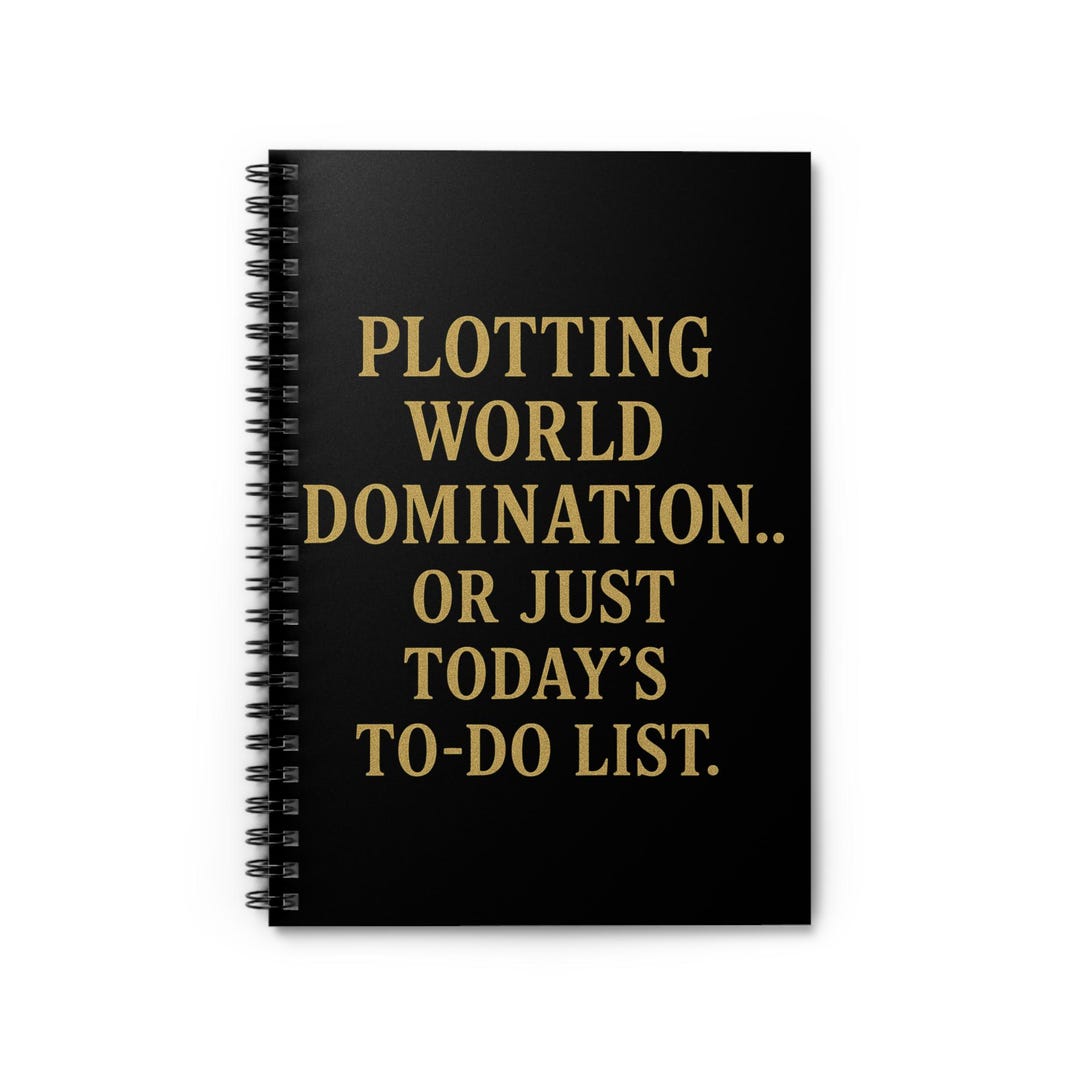 Plotting World Domination Spiral Notebook: 6x8 Ruled Journal - Etsy