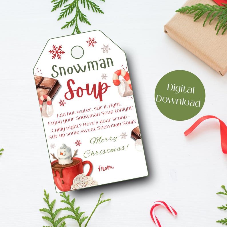 Snowman Soup Printable • Christmas Hot Cocoa Gift Tag • Winter Treat ...