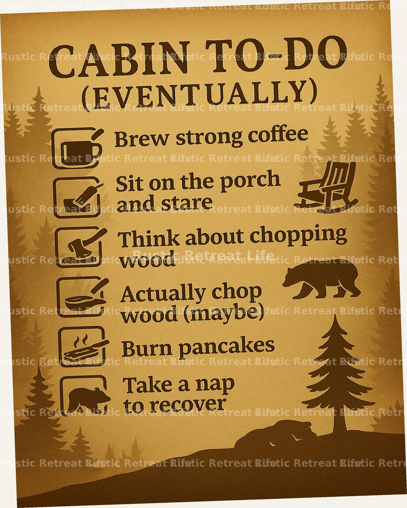 Cabin To-do (eventually) - Funny Rustic Cabin Checklist - Cozy Lodge ...