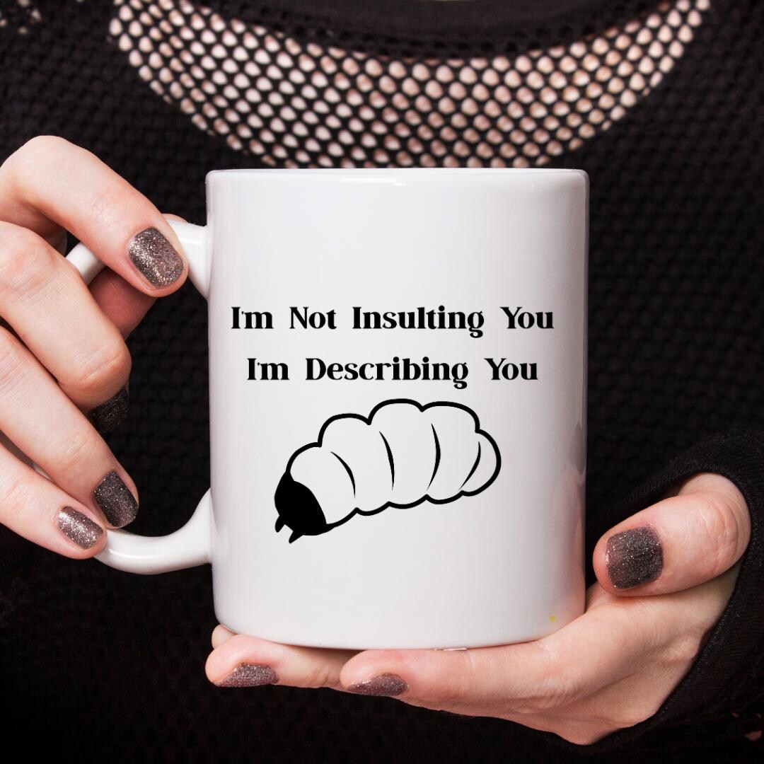 Describing Maggots PNG SVG Funny Snarky Shirt Design Quote Political ...