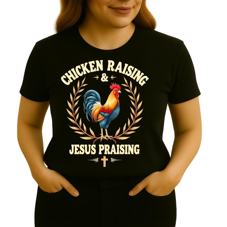 Chicken Raising Jesus Praising PNG SVG ,christian Farm Shirt Design ...