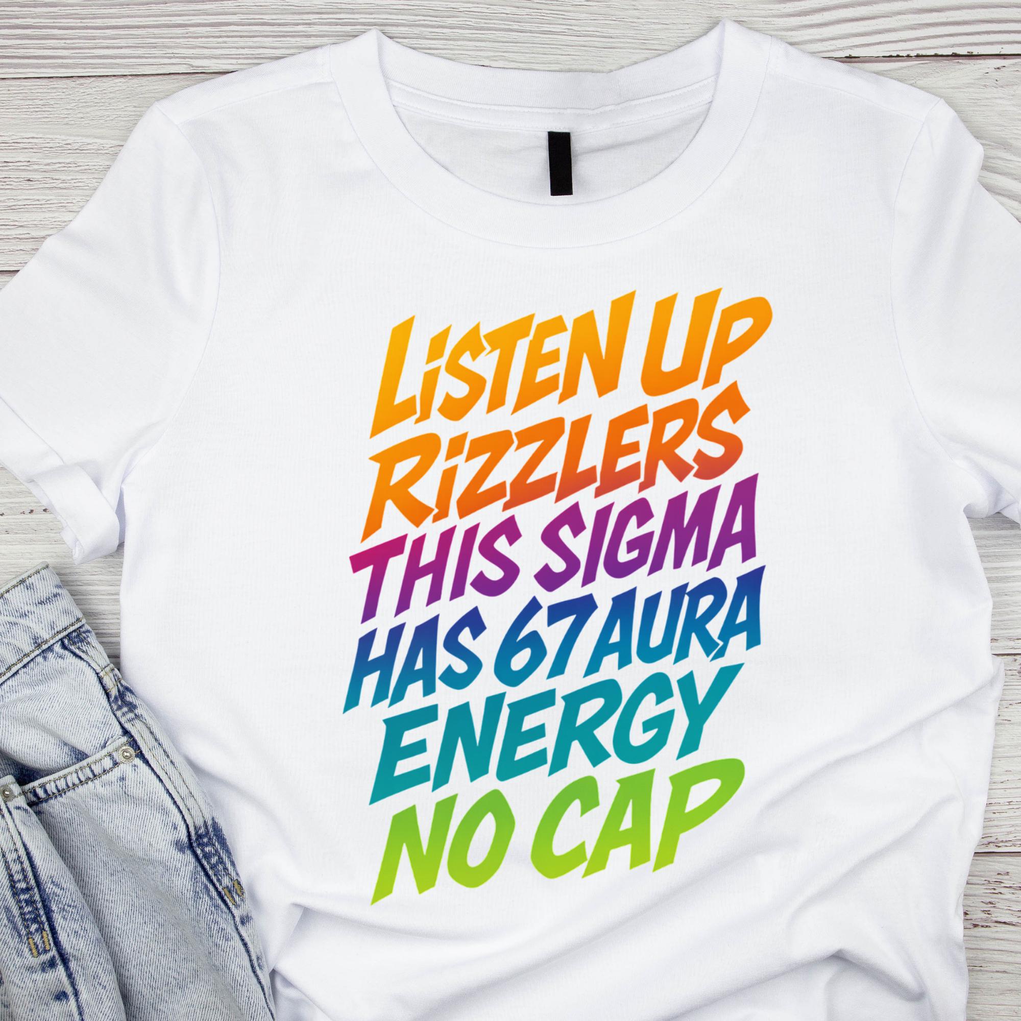 Sigma Rizzlers 67 Aura Energy PNG, Funny No Cap Meme Quote PNG File ...