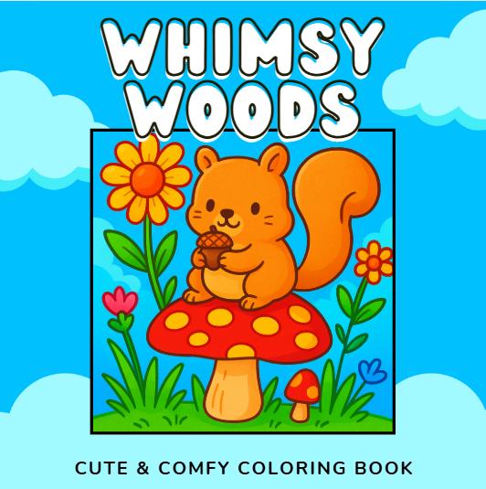 Whimsy Woods Coloring Book – Printable Forest Coloring Pages for Kids ...