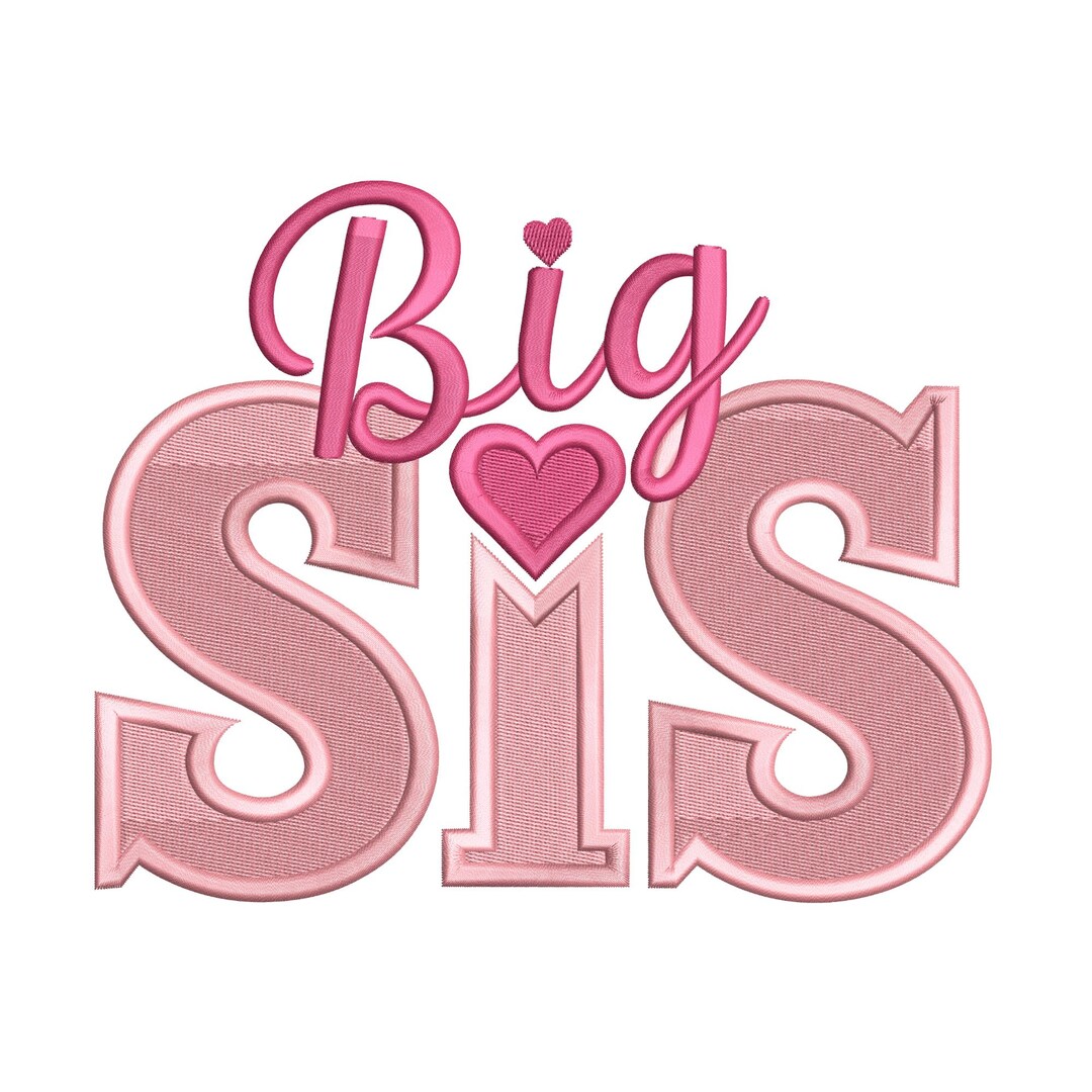 Big Sis Heart Embroidery Design: Sibling Outfit Applique (digital ...