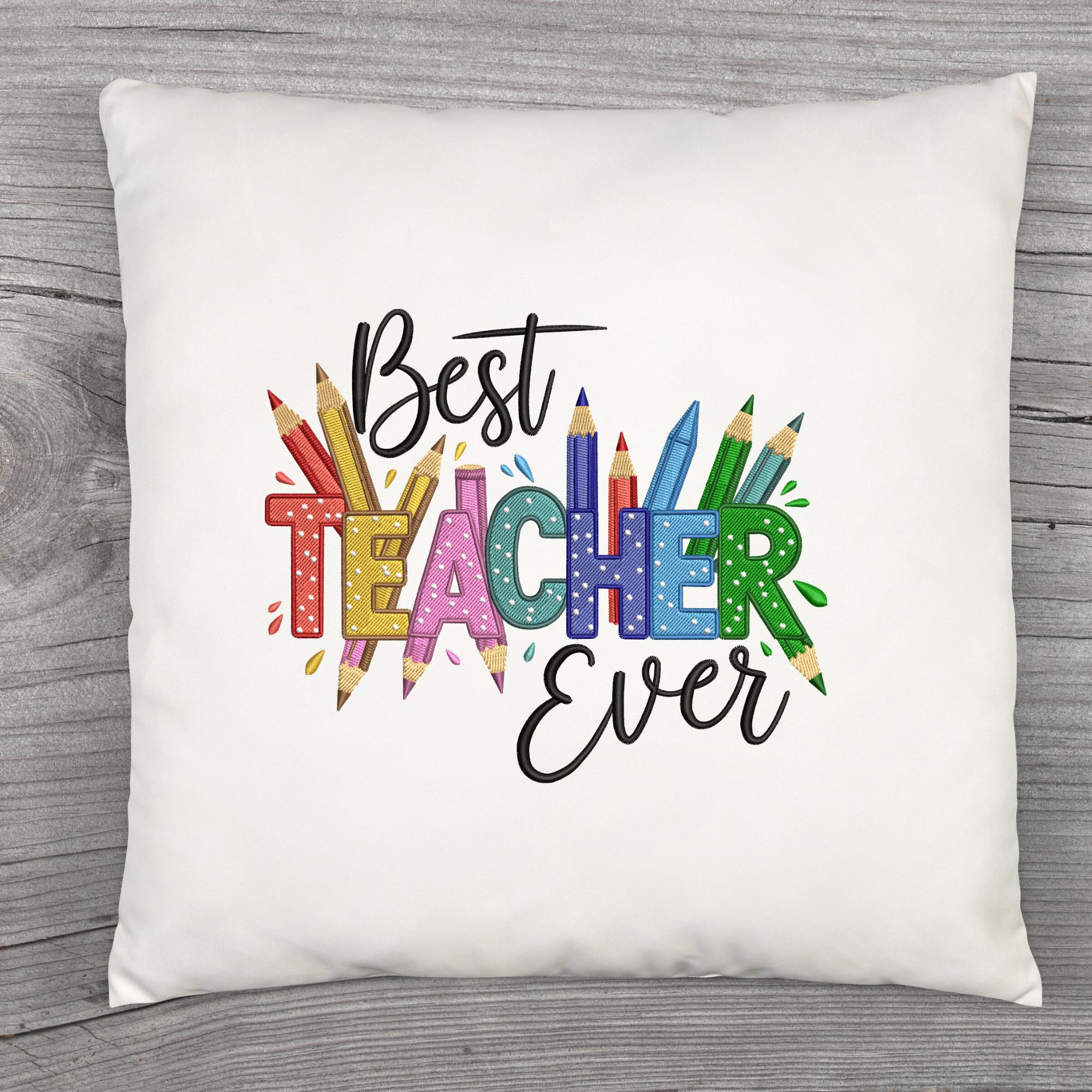 Best Teacher Ever Embroidery Design, Pencil & Lettering Machine ...