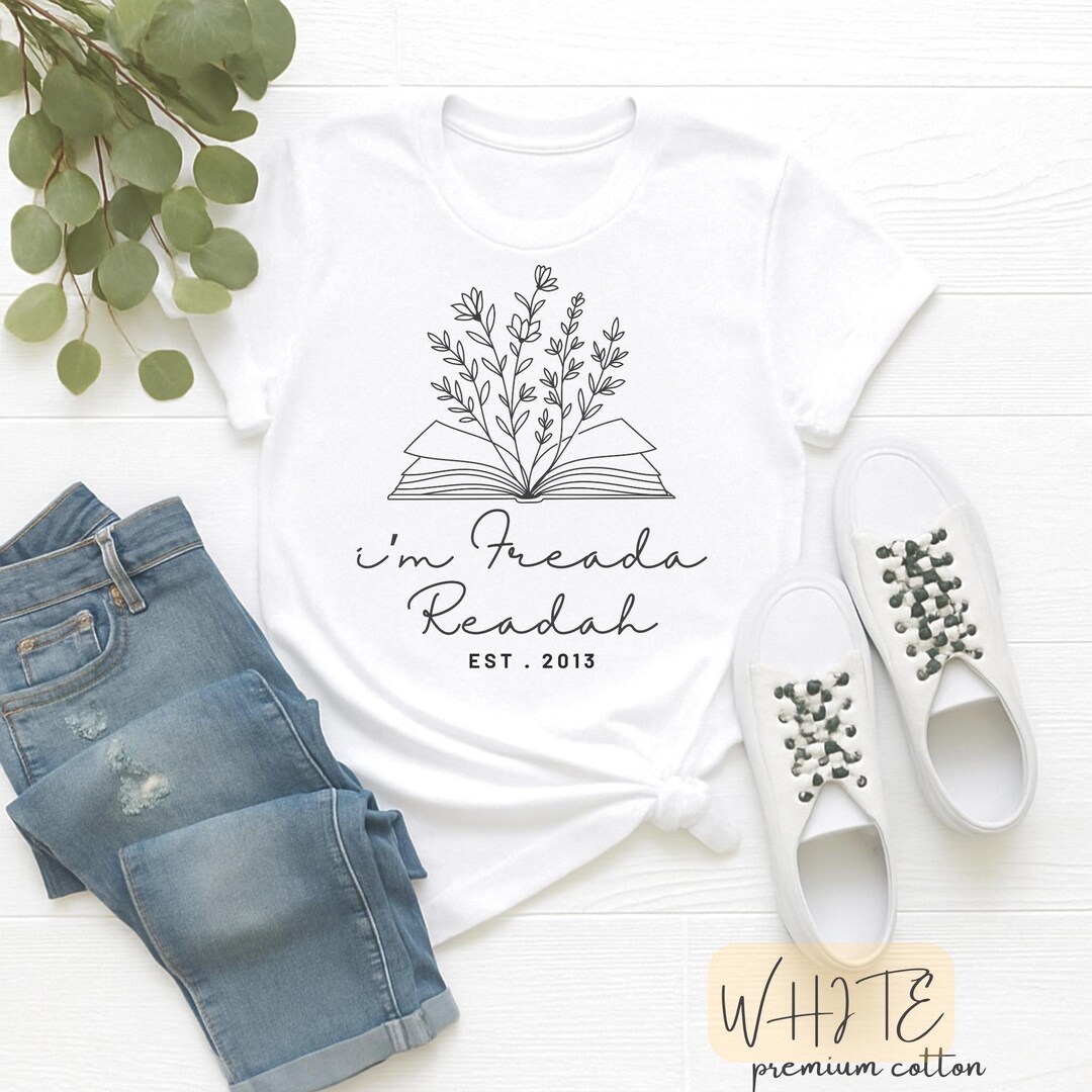 I'm a Freida Readah T Shirt a Perfect Gift for Fans of Thrillers Who ...