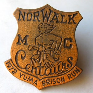 Vintage 1972 Norwalk Centaurs Motorcycle Club Yuma Prison Run Souvenir ...