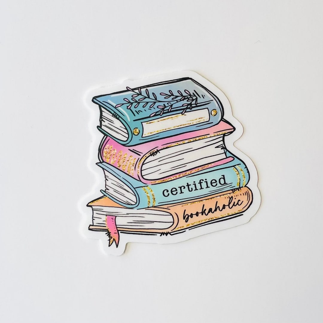 Certified Bookaholic Fully Booked Book Lover Sticker Bookaholic ...