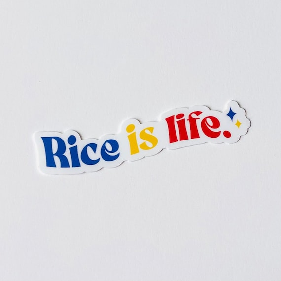 Rice Is Life | Proud Pinoy | Pinoy Stickers | Pinoy Pride | Eh Di Wow ...