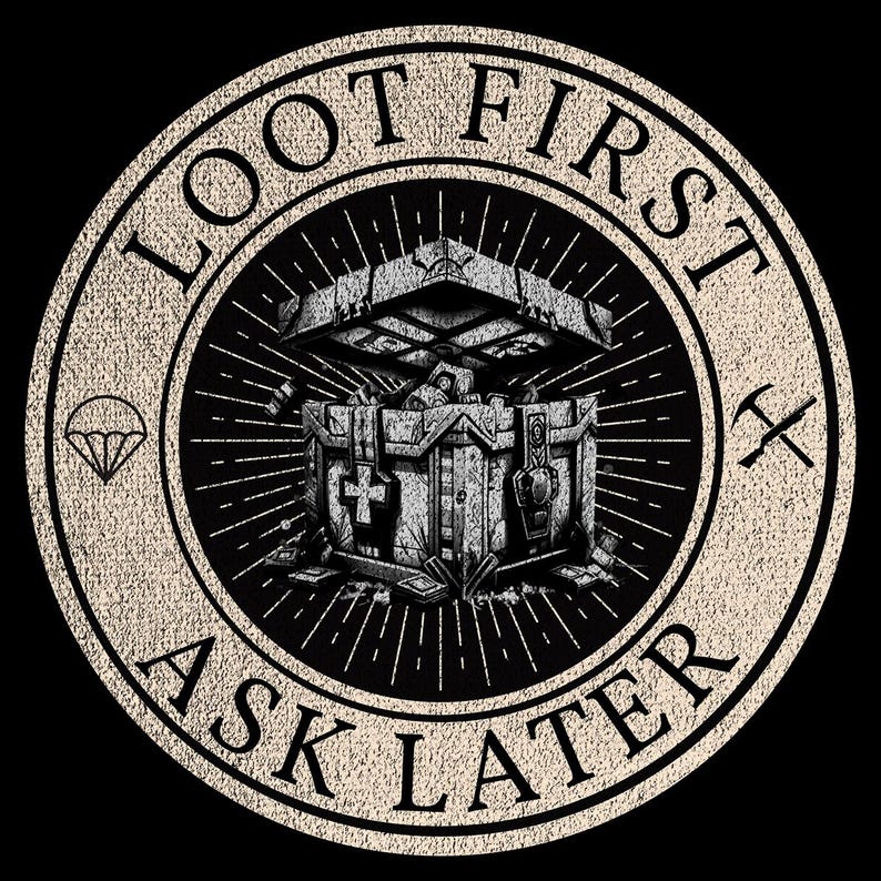 Loot First Ask Later Gaming PNG | Battle Royale Gamer Design (digital ...