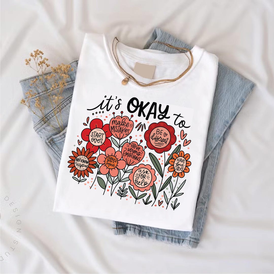 It's Okay to Boho Floral Png, Motivational Png, T-shirt Png ...