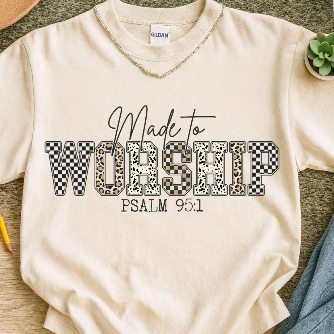 Made to Worship PNG, Retro Christian Faith Shirt Design, Trendy ...