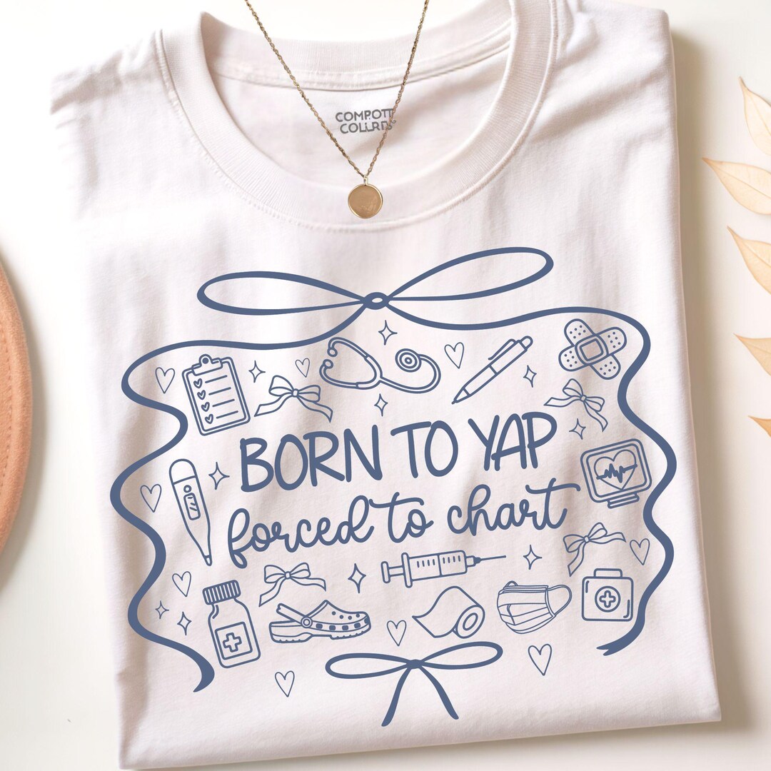 Nurse Png, Born to Yap Forced to Chart Png, Nursing Png, Preppy Nurse ...