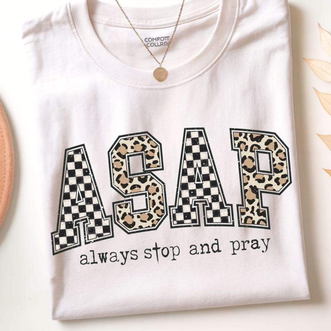 ASAP Always Stop and Pray PNG, Christian Faith Shirt Design, Leopard ...