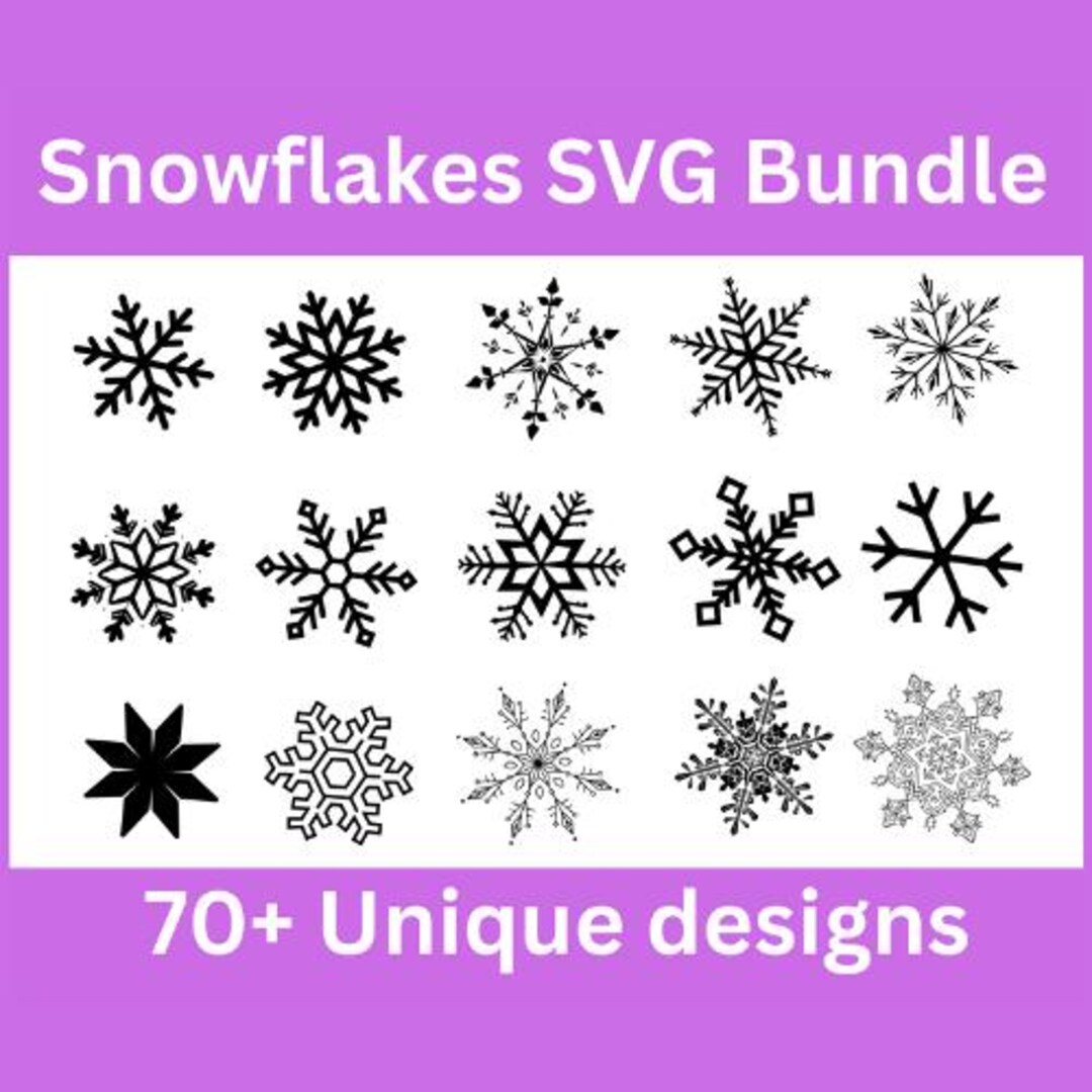 Snowflake SVG Bundle, Snowflakes SVG, Snowflakes for Digital Download ...
