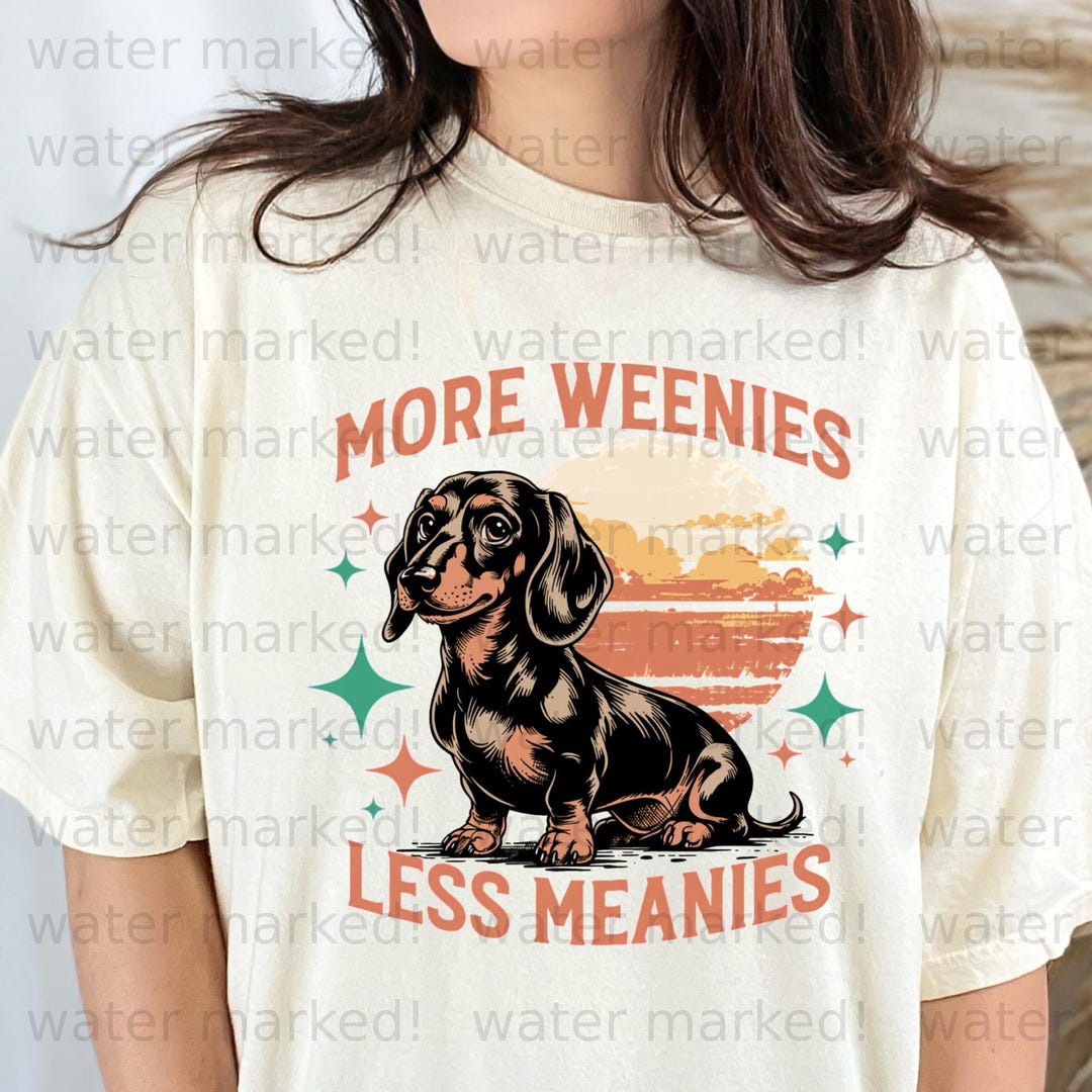 Dachshund SVG PNG, Retro Weenie Dog Art, More Weenies Less Meanies ...