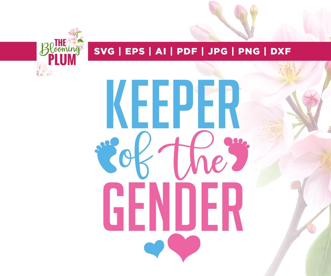Keeper of the Gender Svg, Keeper Designs, Cricut, Sublimation, Keeper ...