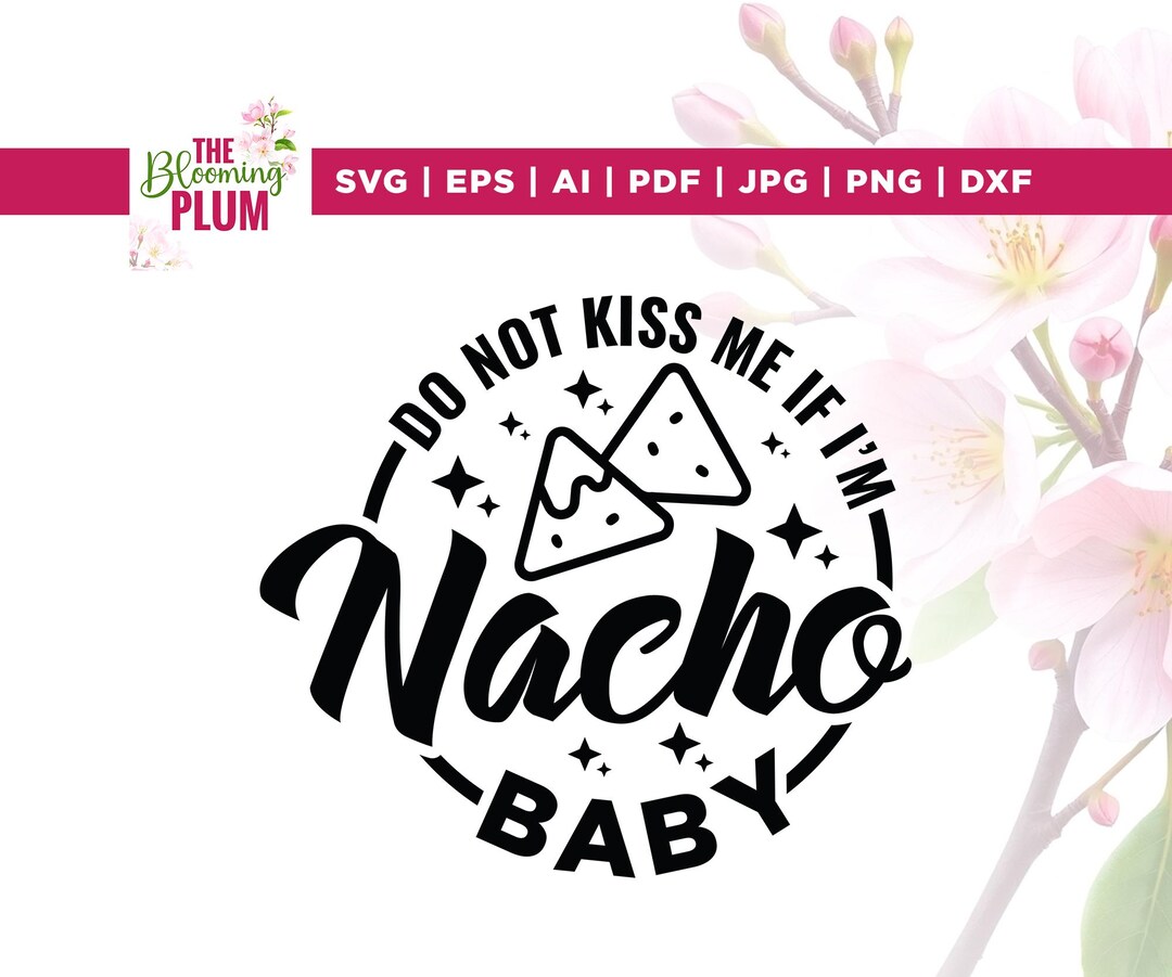 Nacho Baby SVG, Funny Newborn Onesie Design (digital Download) - Etsy