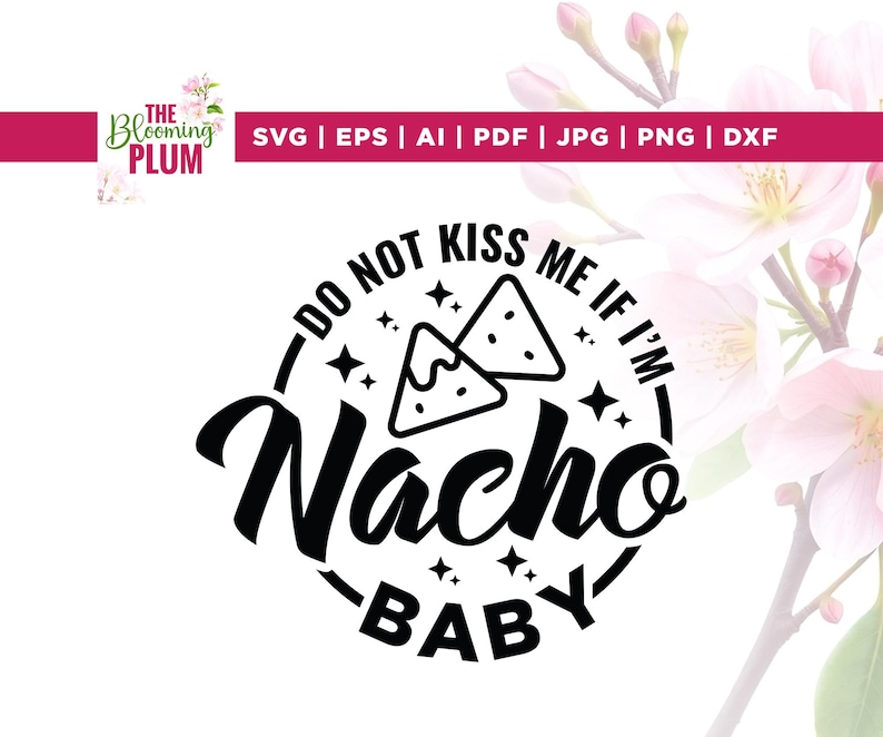 Nacho Baby SVG, Funny Newborn Onesie Design (digital Download) - Etsy