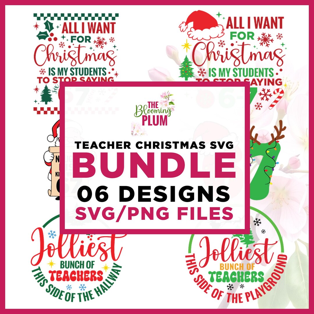 Teacher Christmas SVG PNG Bundle, Cricut, Sublimation, Funny Xmas ...