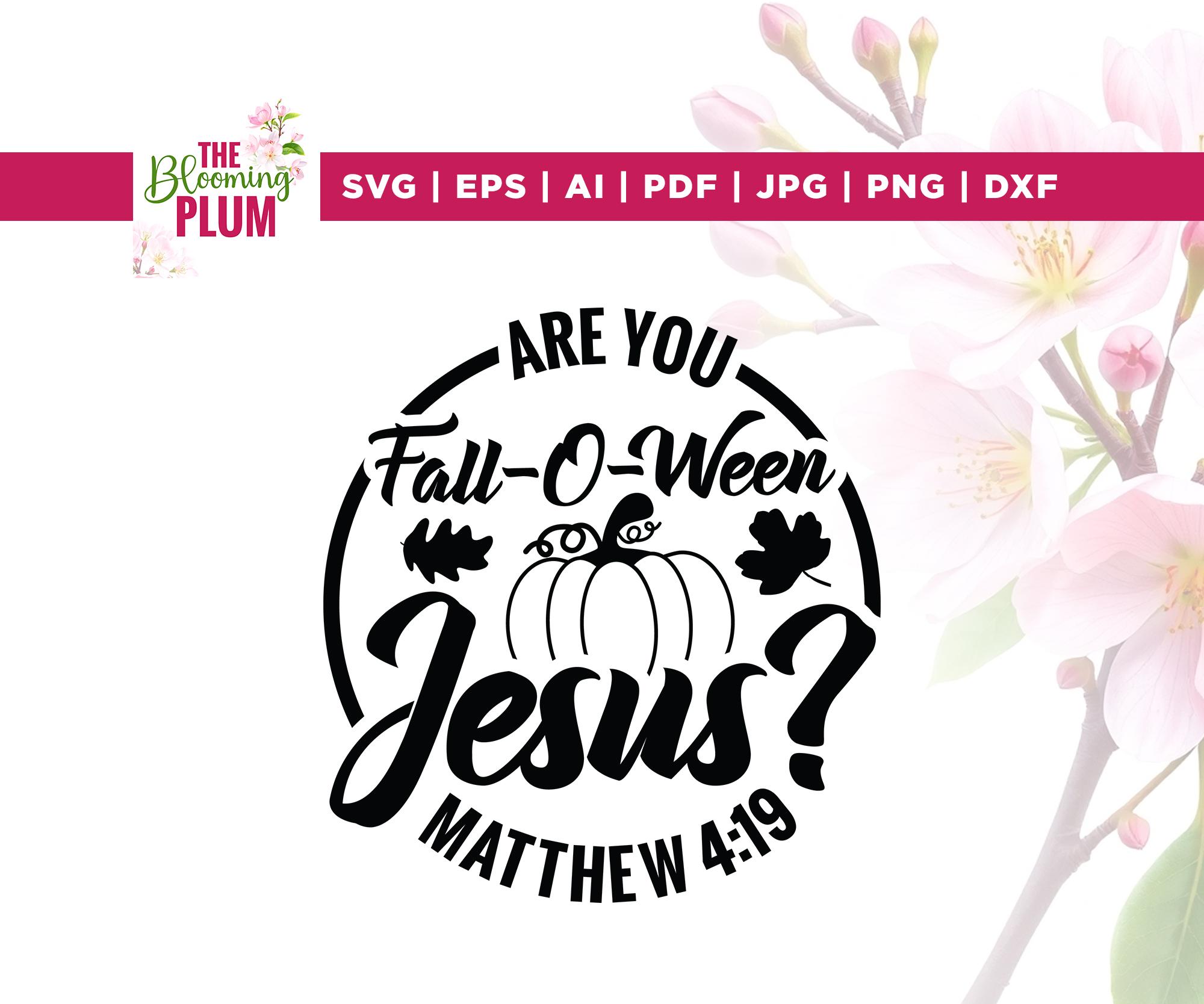 Are You Fall-o-ween Jesus Svg, Cricut, Sublimation, Ween Jesus Svg ...