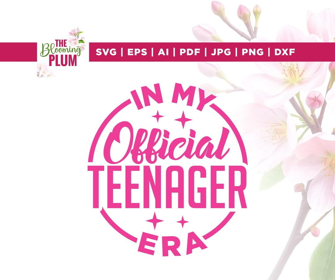 In My Official Teenager Era Svg, in My Official Svg, Cricut ...