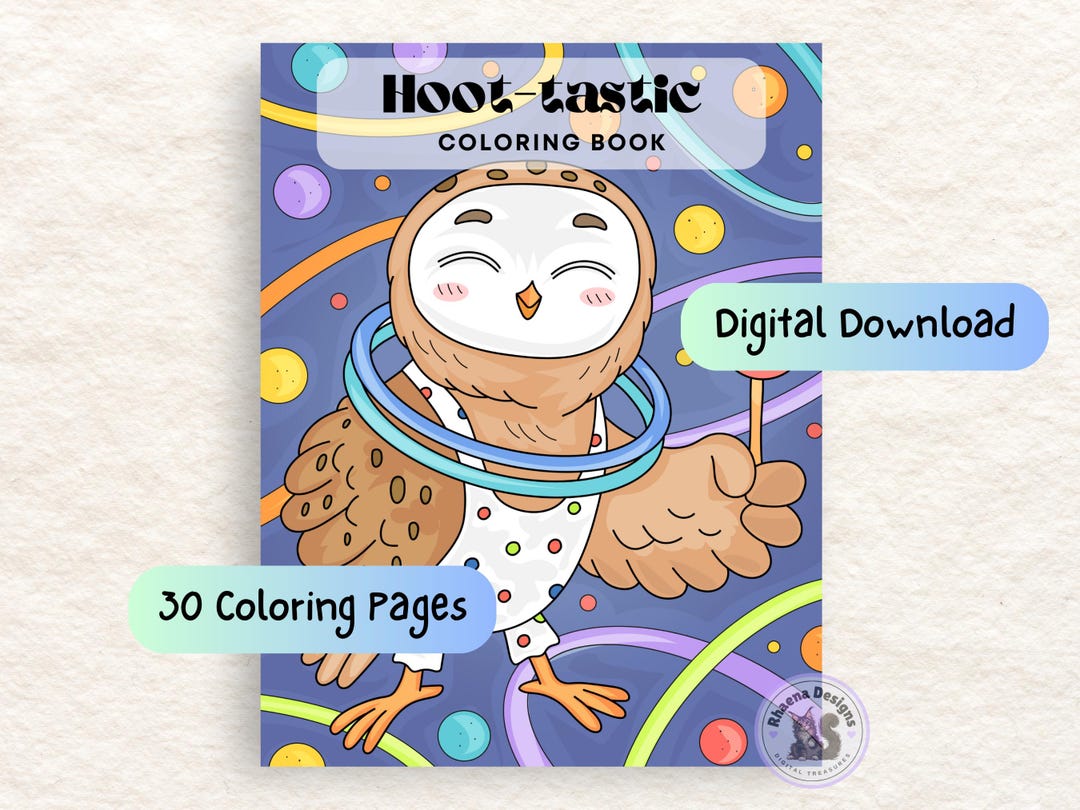Hoot-tastic Coloring Book, 30 Owl Coloring Pages, Digital Download ...