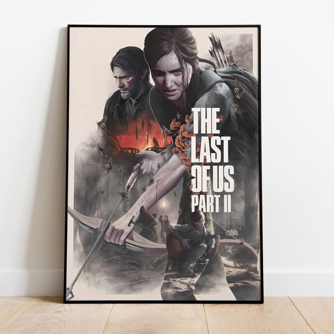 Last of Us Part 2 Poster, Frameless Wall Art & Print, TLOU Season 2 ...