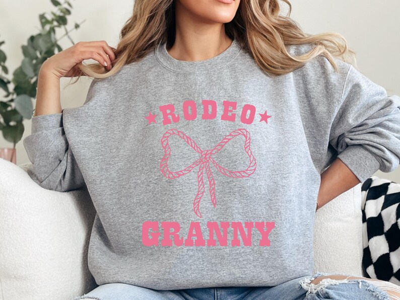 Rodeo Granny Sweatshirt, Cute Granny Shirt, Cowboy Granny, Trendy ...