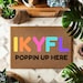 Funny Coir Doormat | IKYFL Poppin' up Here, Hand-painted - Etsy