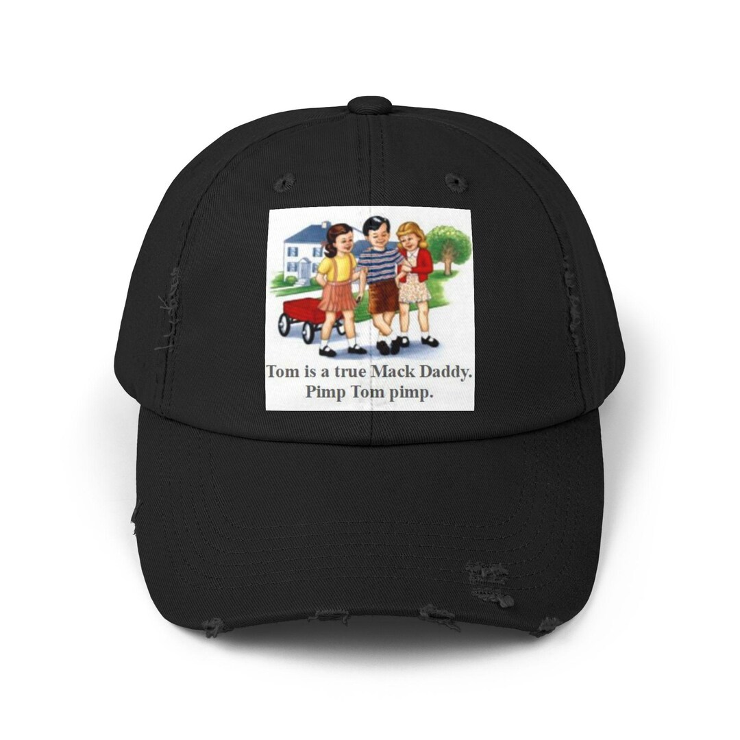 Vintage Distressed Cap - Pimp Tom Pimp Fun Graphic Hat, Perfect for ...