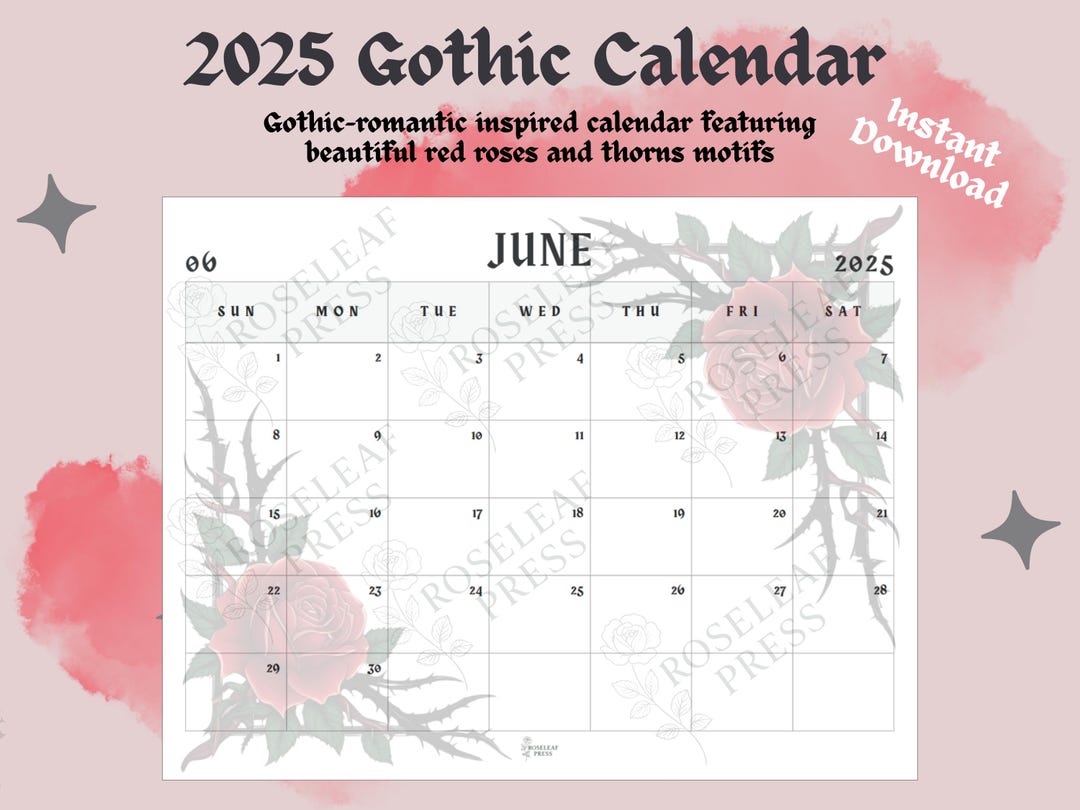 2025 Romantic Gothic Roses and Thorns Printable Calendar, Dark Elegance ...