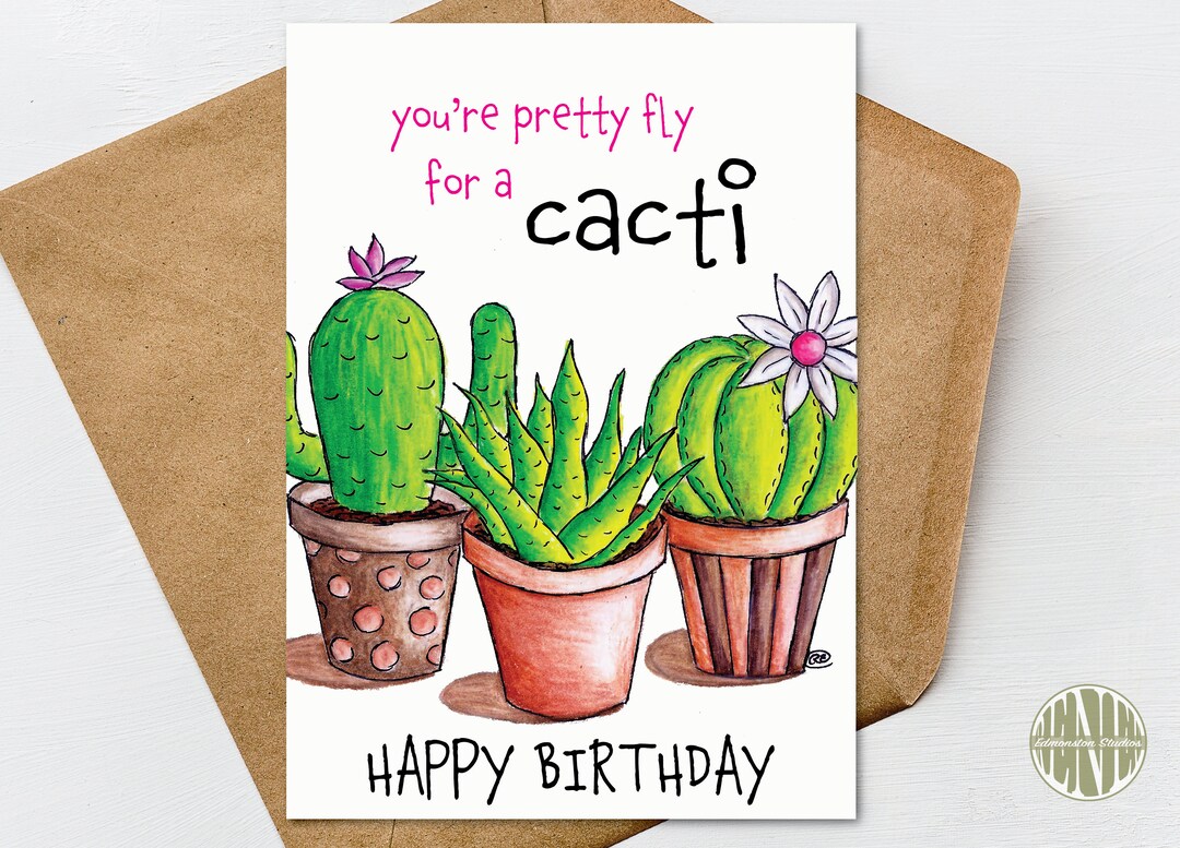 Cactus Birthday Card, Succulent, Funny Greeting Card, Cute Birthday ...