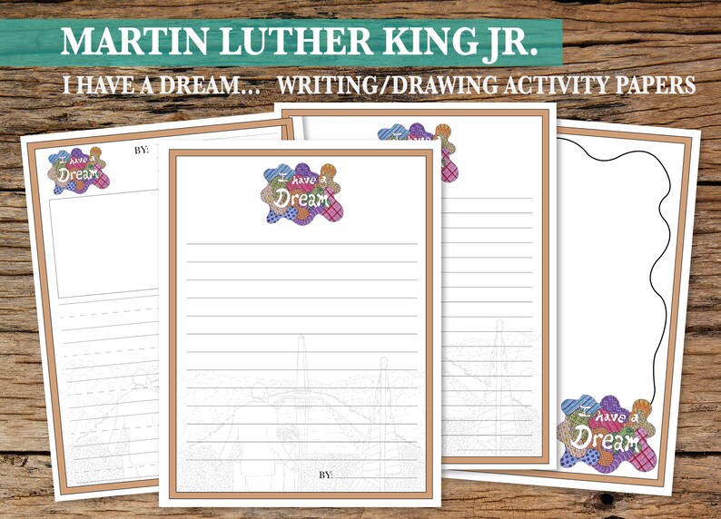 Martin Luther King Jr. I Have A Dream Drawing Writing Paper Printables ...