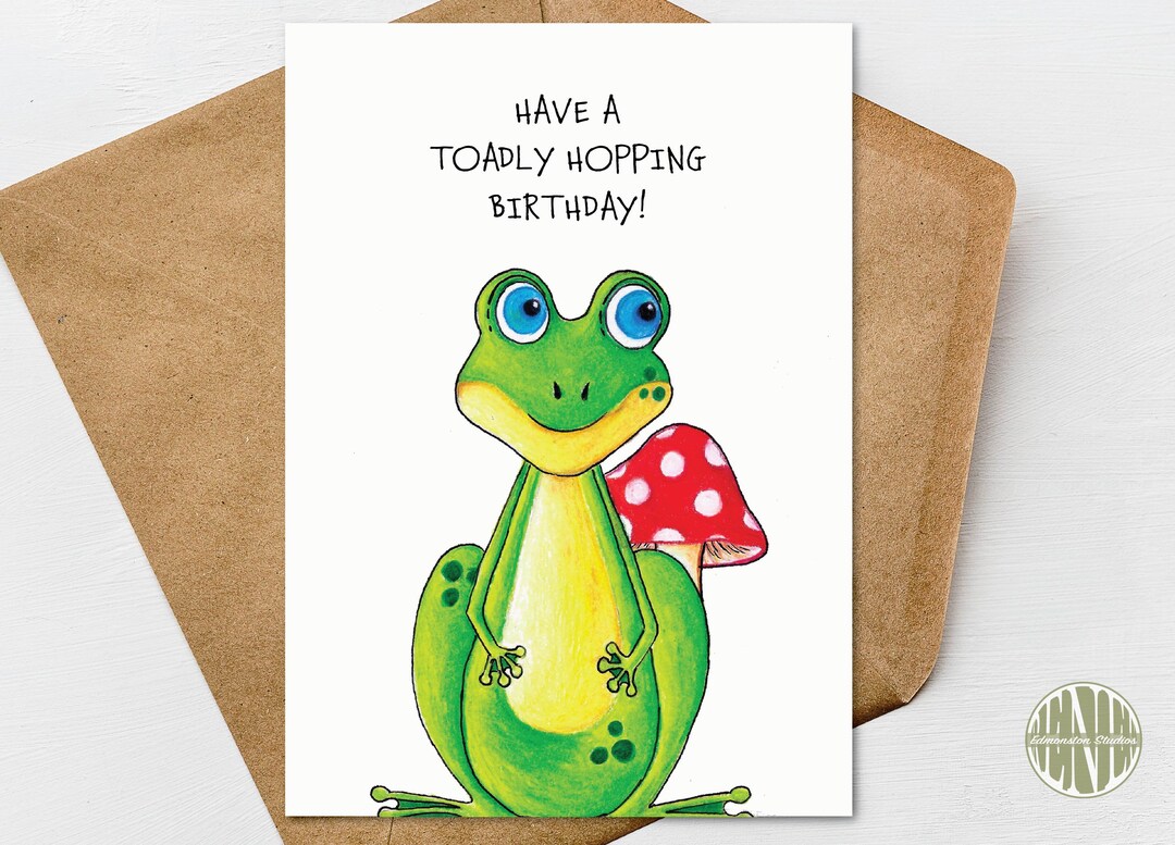 Frog Birthday Card, Funny Greeting Card, Cute Toad Birthday Card, 5x7 ...