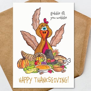 Happy Thanksgiving Card, Funny Greeting Card, Cute Turkey Gobble Til ...