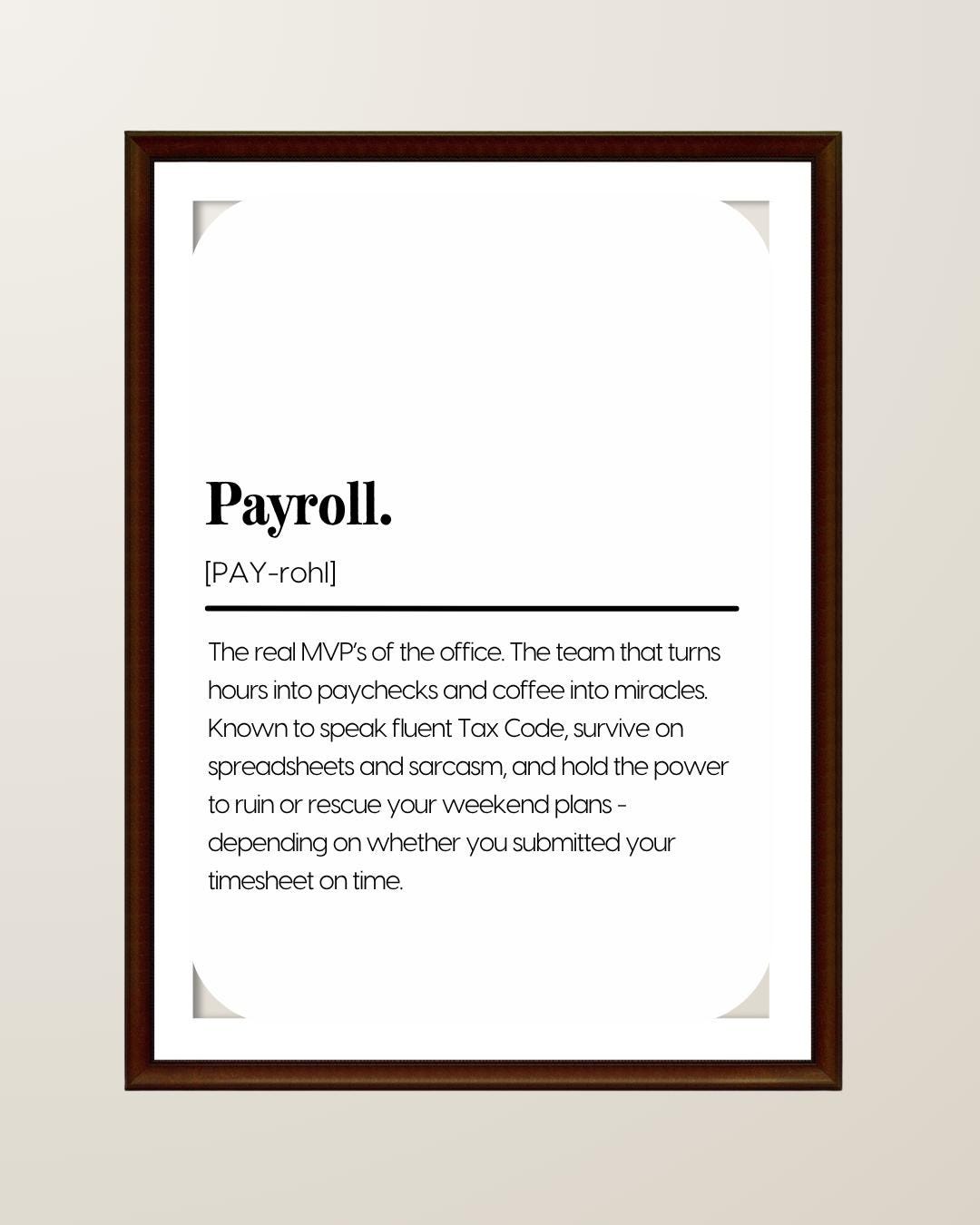 Funny Payroll Office Printable Poster | Finance Department Wall Art ...