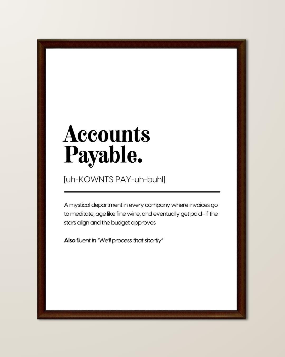 Funny Finance Accounts Payable Office Printable Poster | Finance ...