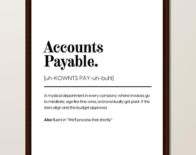 Welcome to Accounts Payable PRINTABLE Home Office Sign, Funny Accounts ...