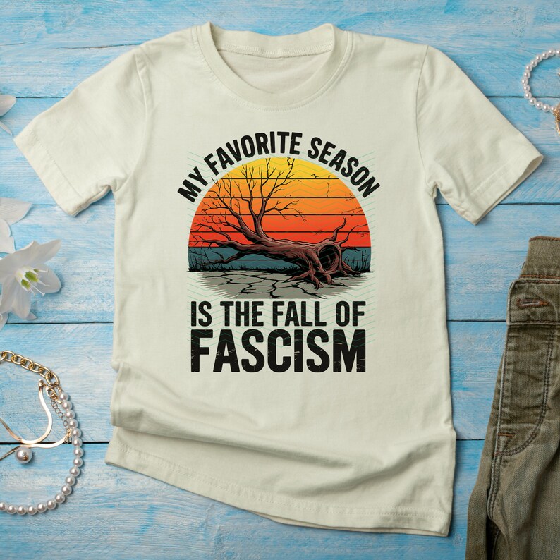 My Favorite Season Fall of Fascism SVG PNG Digital Download Political ...